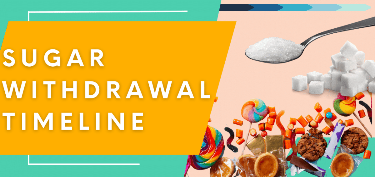 The Sugar Withdrawal Timeline: What to Expect When Kicking the Habit ...
